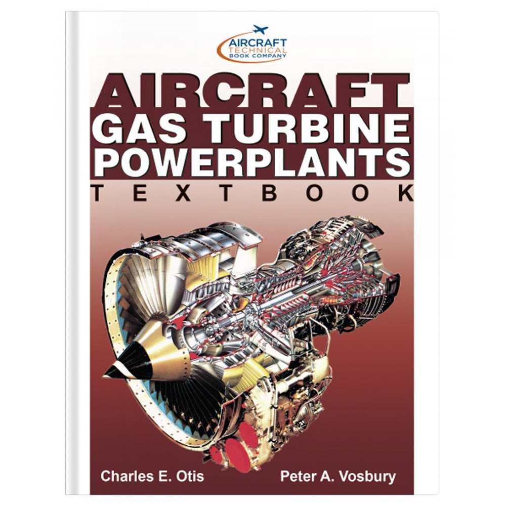 Aircraft Gas Turbine Powerplants Workbook – Pilots HQ LLC.