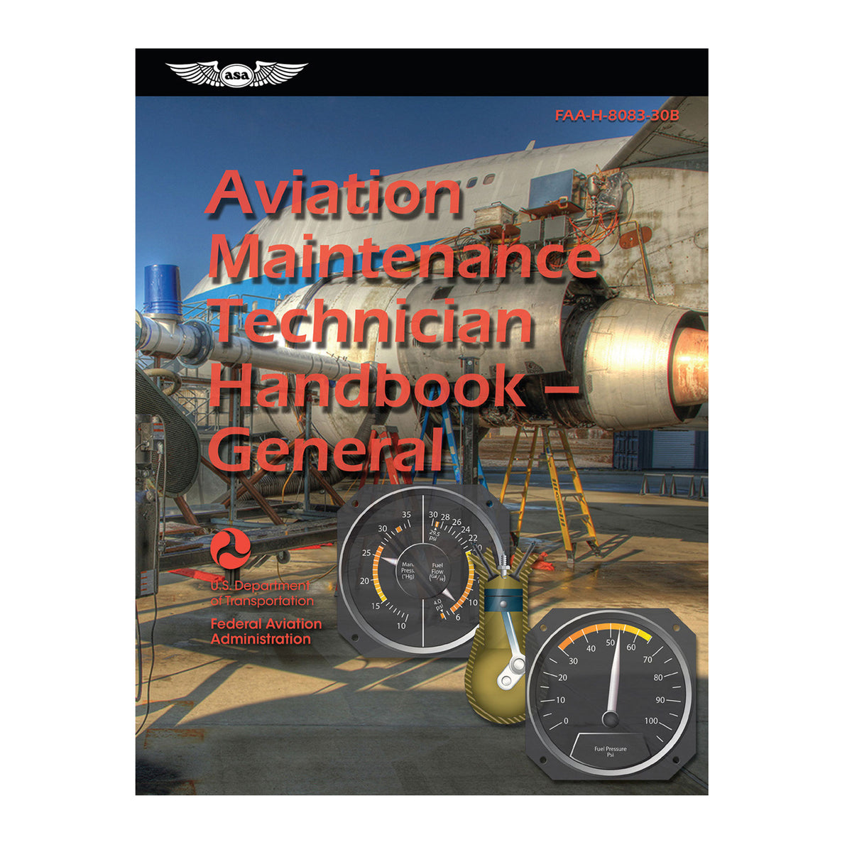 ASA Aviation Maintenance Technician Handbook: General | 2023 Edition – Pilots HQ LLC.