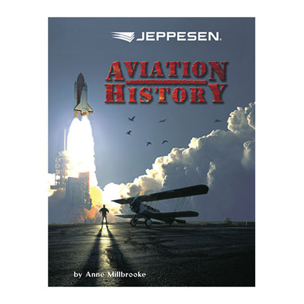 Jeppesen Aviation History Textbook | A Comprehensive Guide to Flight ...
