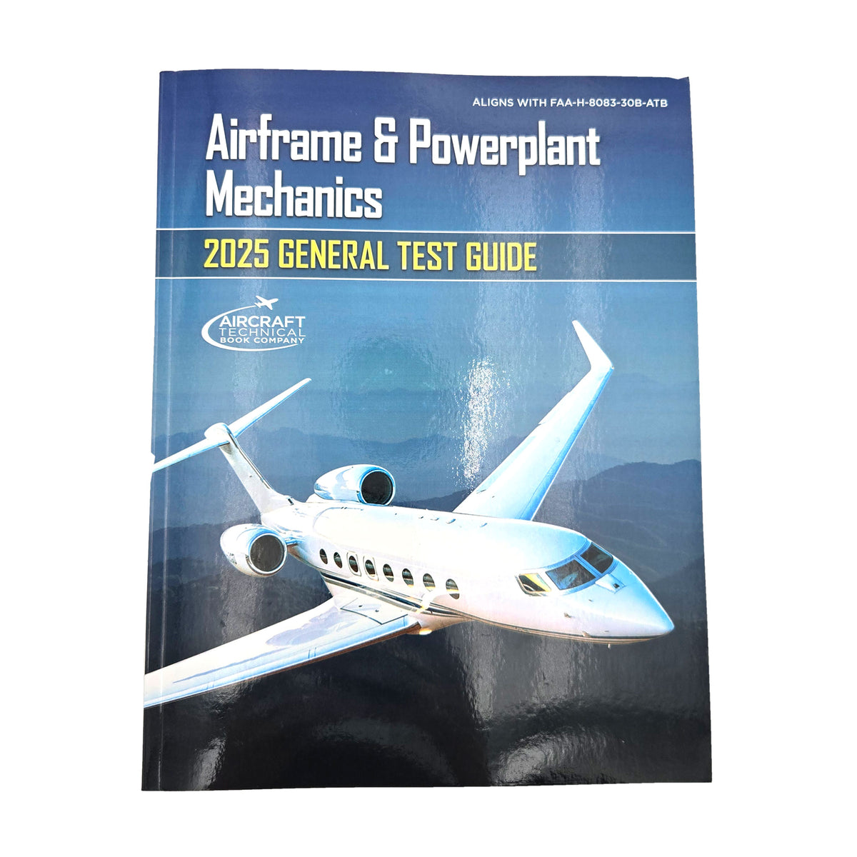ATBC - 2025 General Test Guide – Pilots HQ LLC.