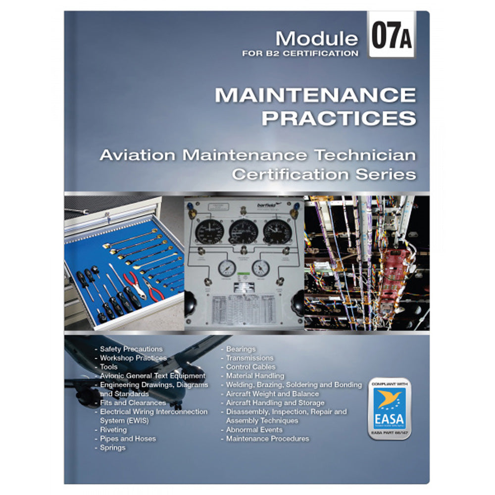 Maintenance Practices: Module 7A (B2) – Pilots HQ LLC.
