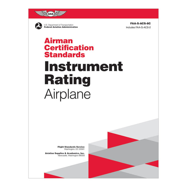 ASA Airman Certification Standards: Instrument Rating (2024 Edition ...