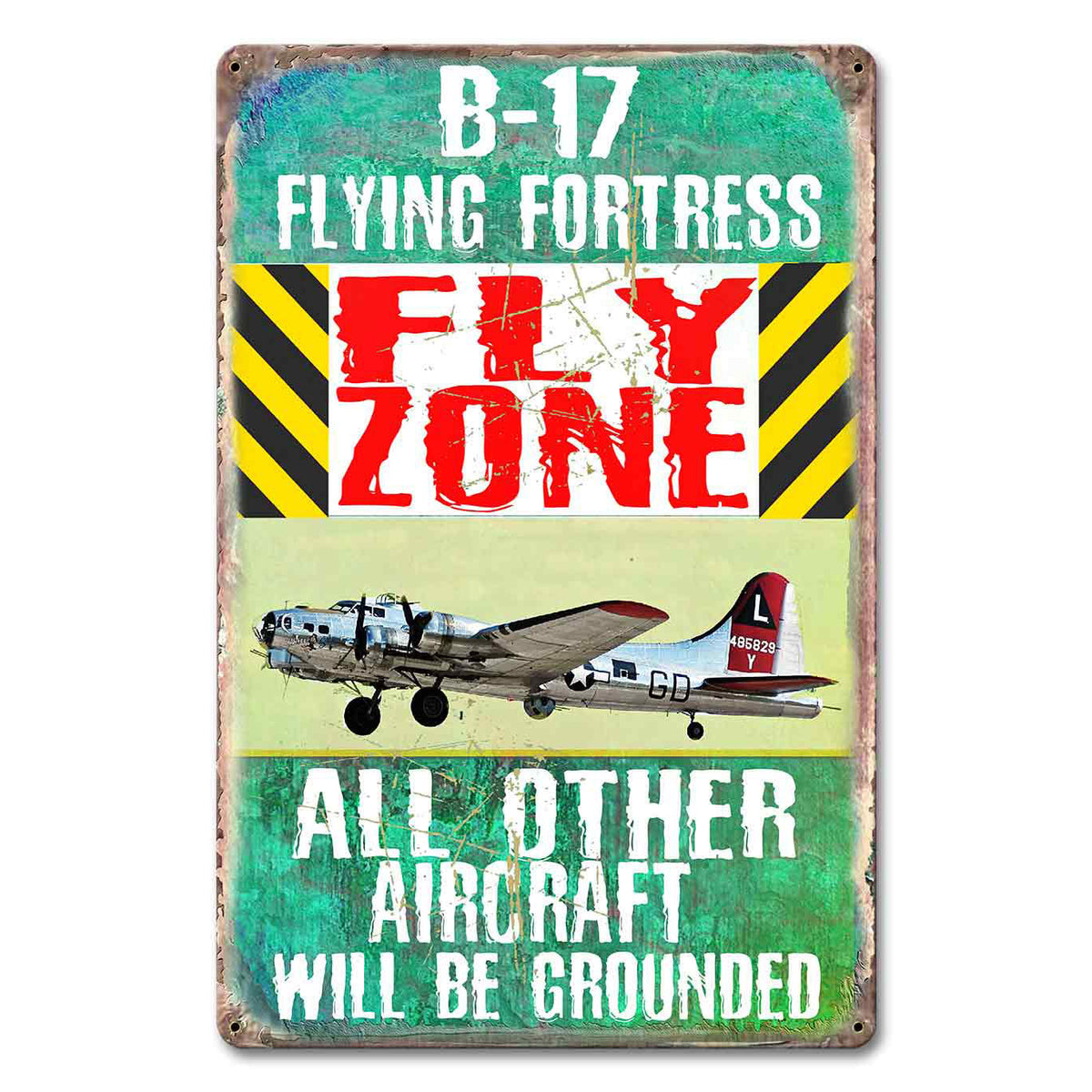 B-17 Fly Zone Sign – Pilots HQ LLC.