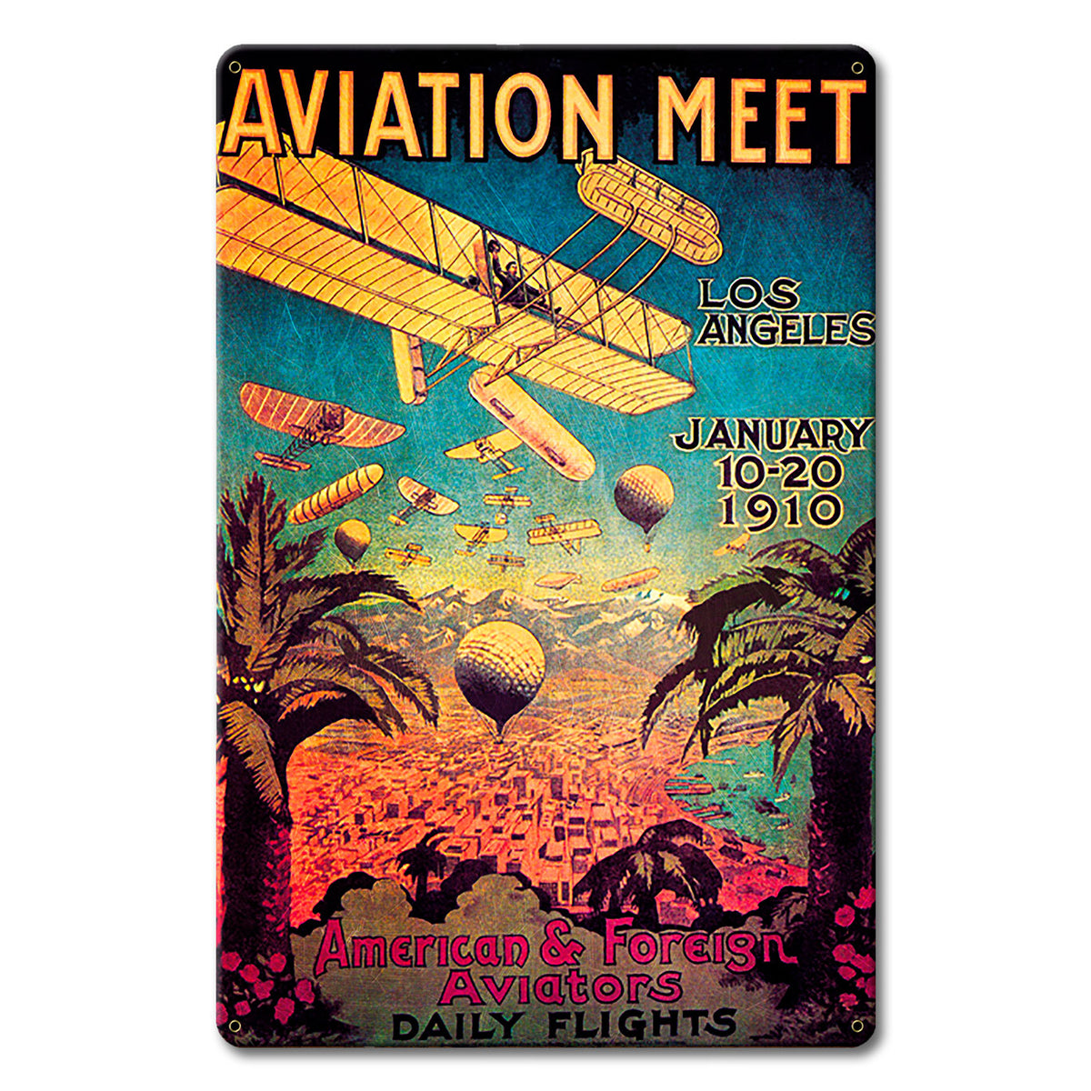 1910 Aviation Meet LA Metal Sign – Pilots HQ LLC.