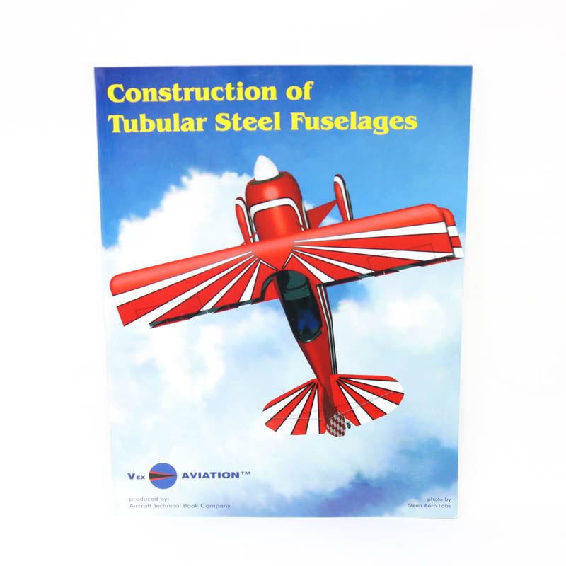 Construction of Tubular Steel Fuselages | B ATB – Pilots HQ LLC.